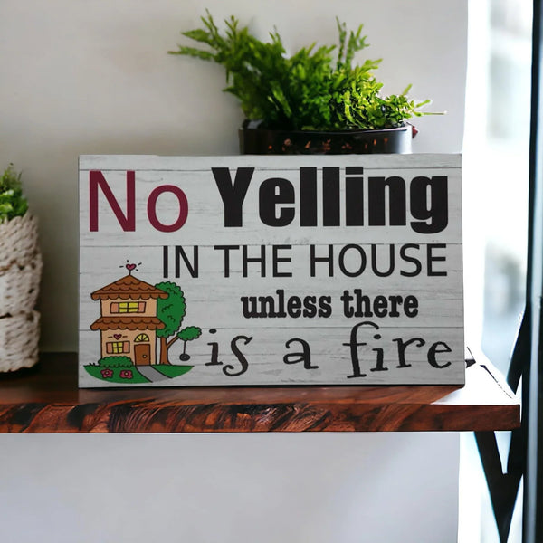 No Yelling In The House Rules Sign – The Renmy Store Homewares & Gifts