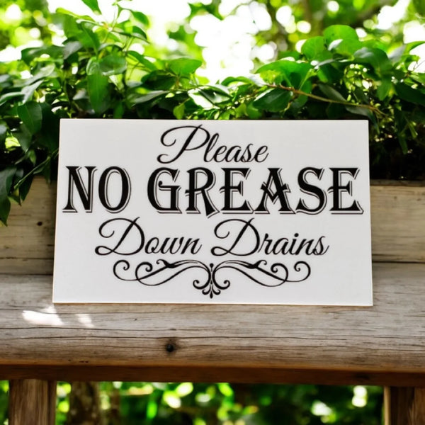 No Grease Down Drains Kitchen Sign – The Renmy Store Homewares & Gifts