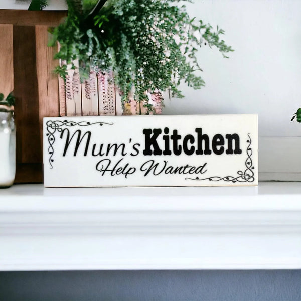 Mum's Kitchen Help Wanted Sign – The Renmy Store Homewares & Gifts
