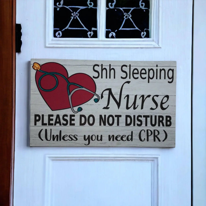Nurse Sleeping Please Do Not Disturb Unless You Need CPR Sign | The ...